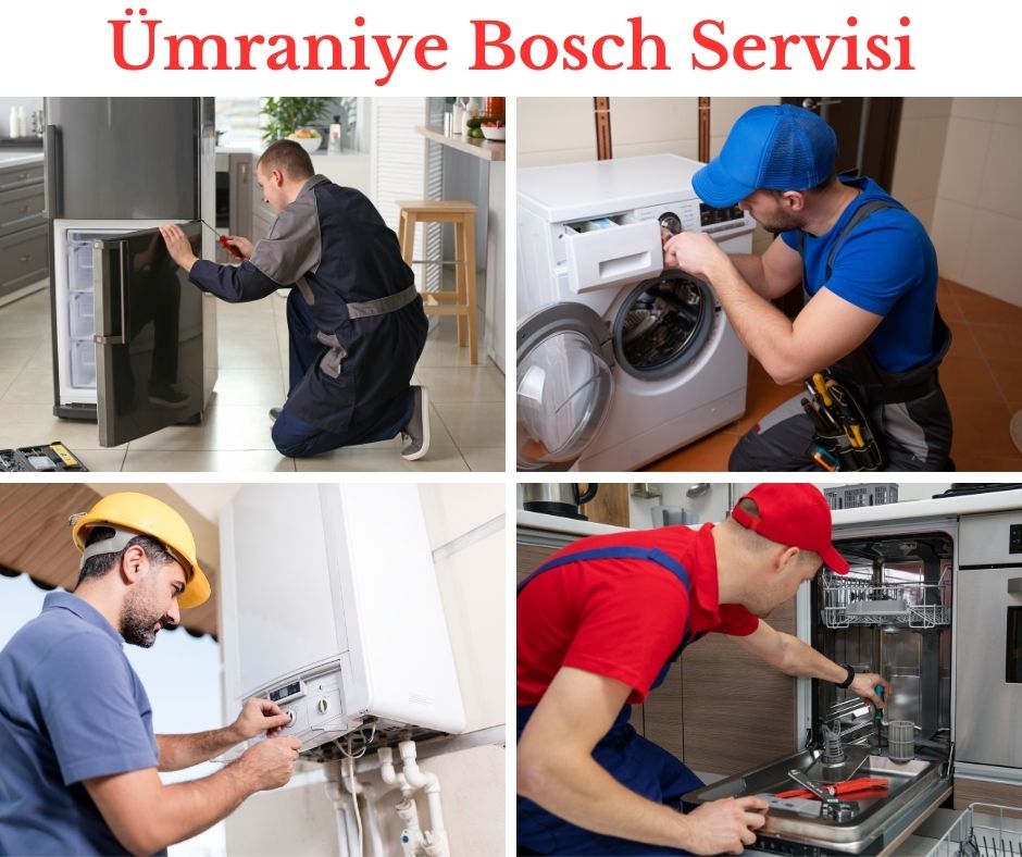 Ümraniye Bosch Servisi | Beyaz Eşya-Buzdolabı ve Klima Tamircisi